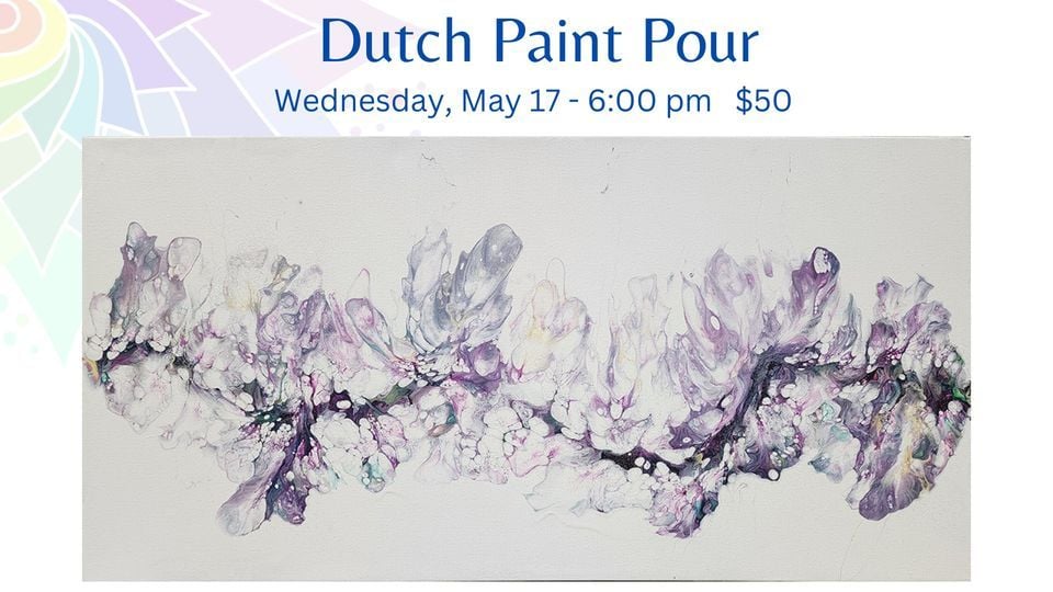 Dutch Paint Pour, Paint of Interest Red Deer, 17 May 2023 | AllEvents.in