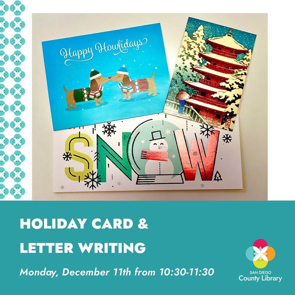 Holiday Card & Letter Writing!, 4S Ranch Library, San Marcos, 11 ...