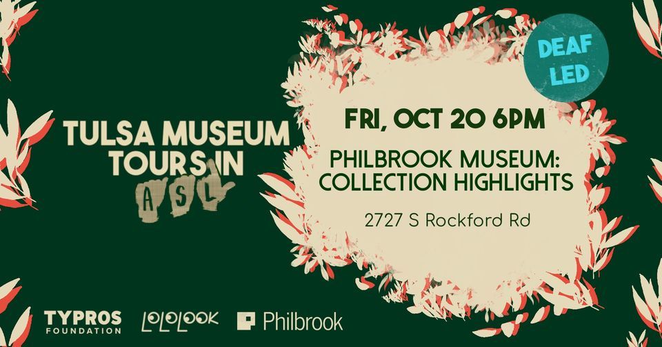 Tulsa Museum Tour in ASL - Philbrook Museum: Collection Highlights ...