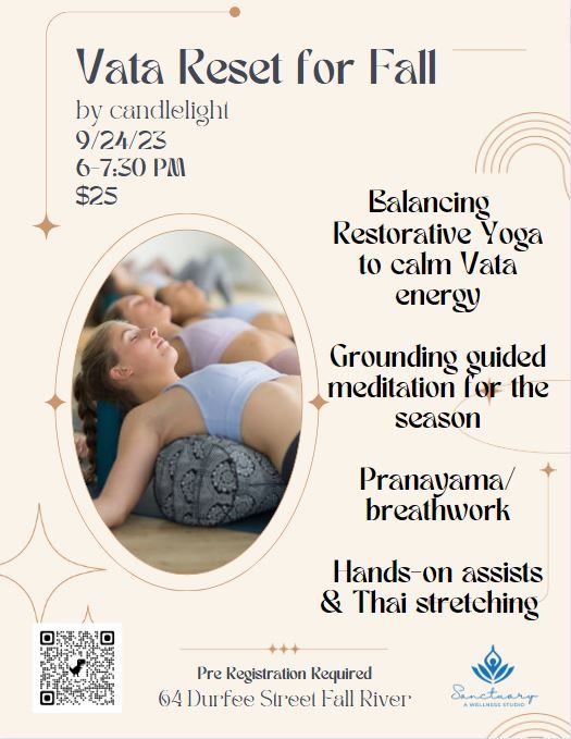 Vata Reset For Fall, Sanctuary - Wellness & Yoga Studio, Fall River, 24 September