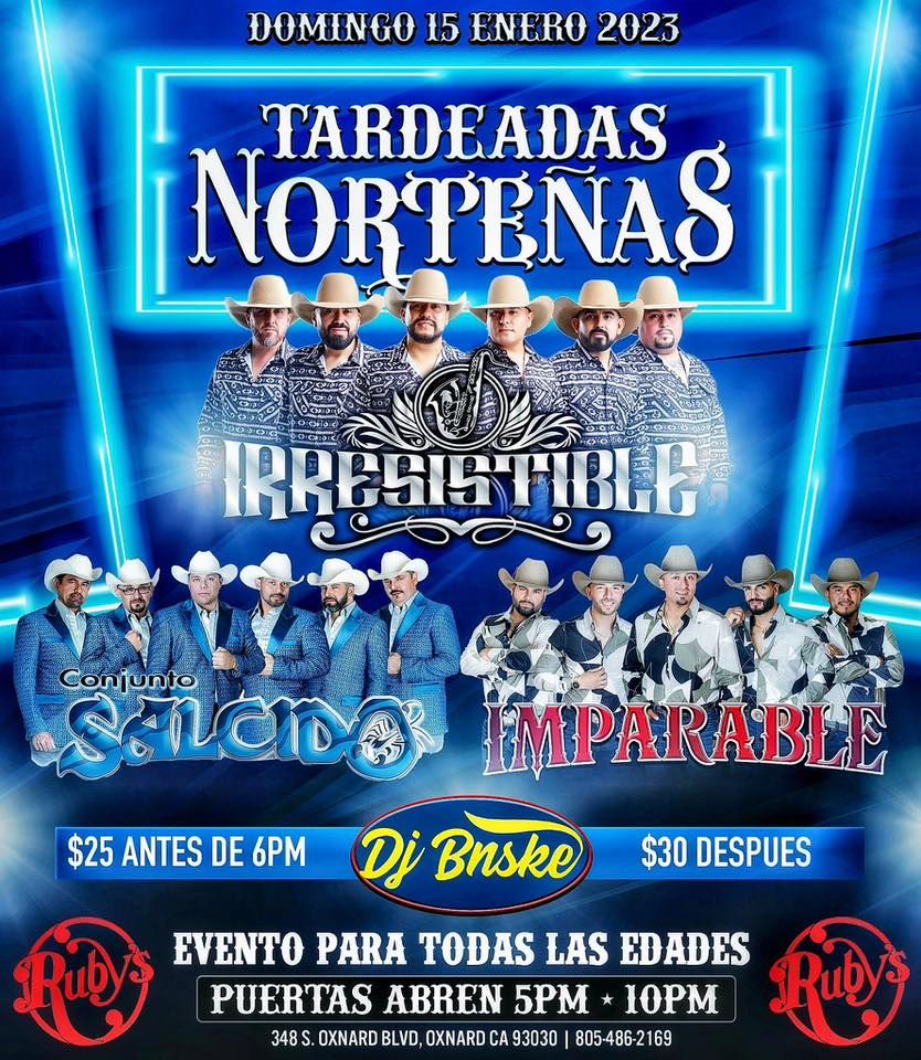 TARDEADAS NORTEÑAS, Ruby’s, Oxnard, January 15 2023 | AllEvents.in