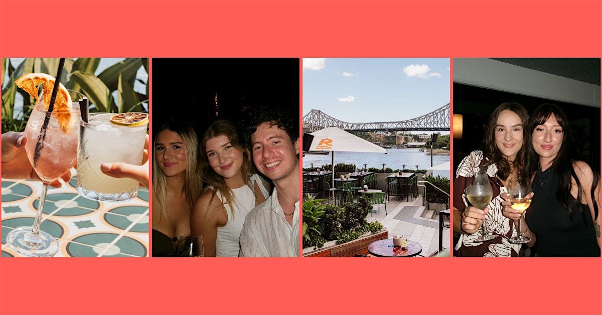 Bring Back After Work Drinks - Start 2026 Right, Riverland Brisbane ...