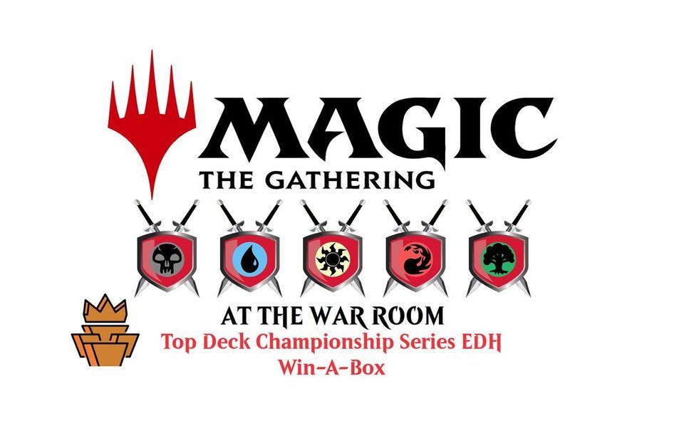 MTG Commander Win-a-Box Top Deck Qualifier, 823 Exocet Dr Suite 107 ...