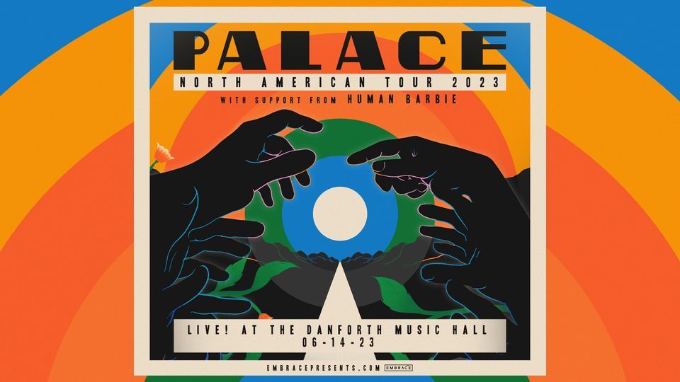 Palace @ The Danforth Music Hall | June 14th, The Danforth Music Hall ...