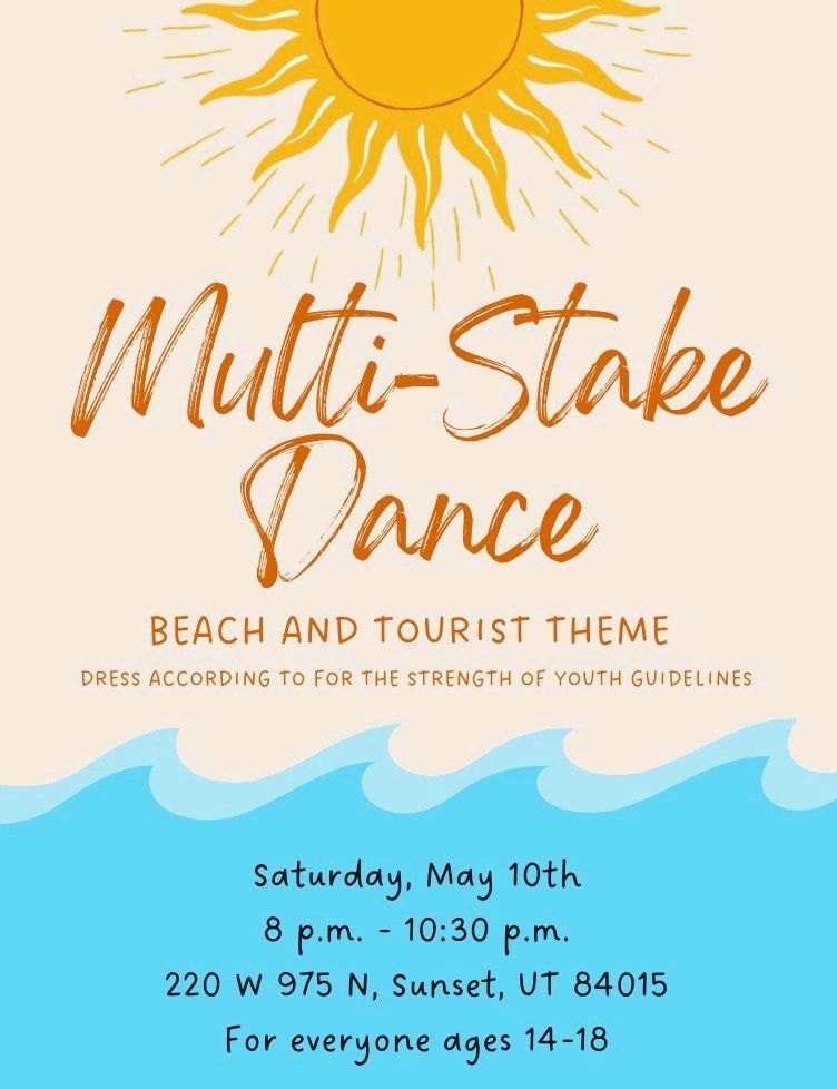 Multi Stake Youth Dance, Sunset Stake Center, 10 May 2025 | AllEvents