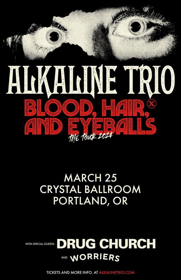 *SOLD OUT* Alkaline Trio - Blood, Hair and Eyeballs The Tour - Crystal ...