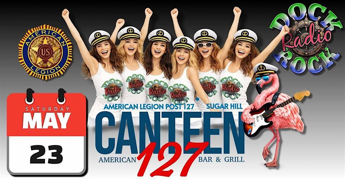 Dock Rock Radio at Canteen127, American Legion Post 127 - Sugar Hill ...