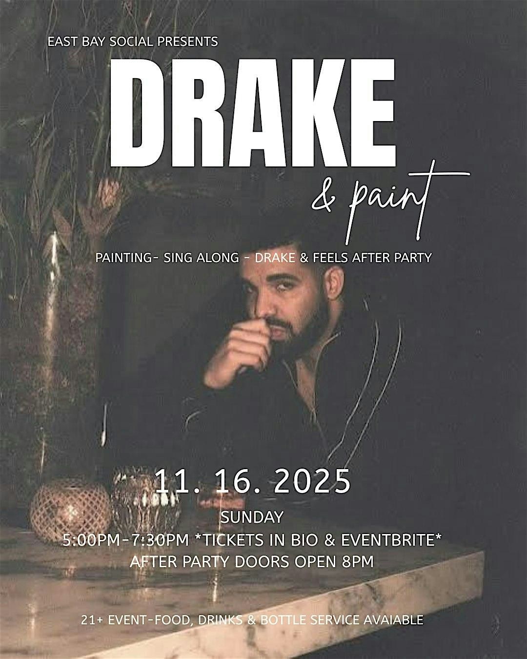 EBS PRESENTS: DRAKE & PAINT, Cave Oakland, 16 November to 17 November ...