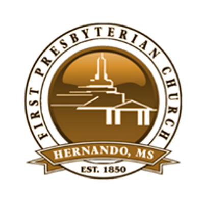 Discover First Presbyterian Church, Hernando, MS Events | Tickets ...
