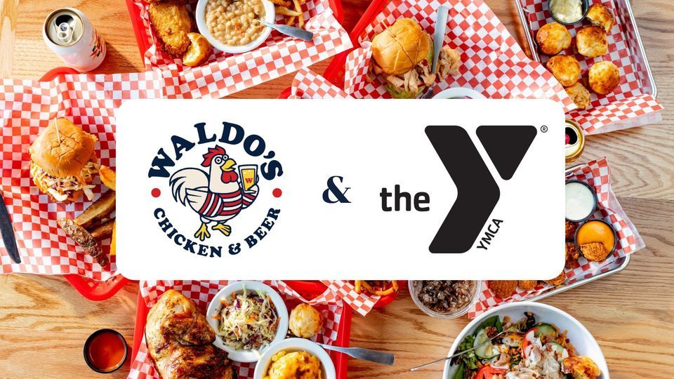Waldos Chicken & Beer YMCA Campaign Fundraiser, Waldo's Chicken and ...