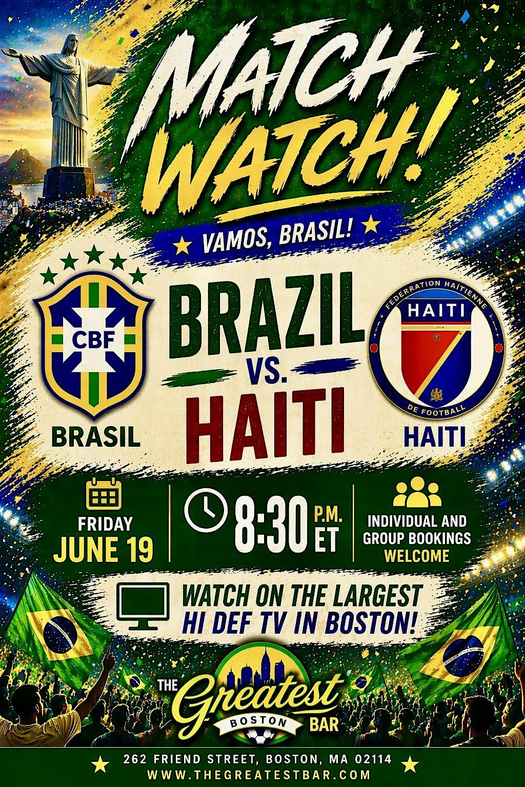 Brazil vs Haiti World Cup Watch Party at The Greatest Bar, The Greatest ...