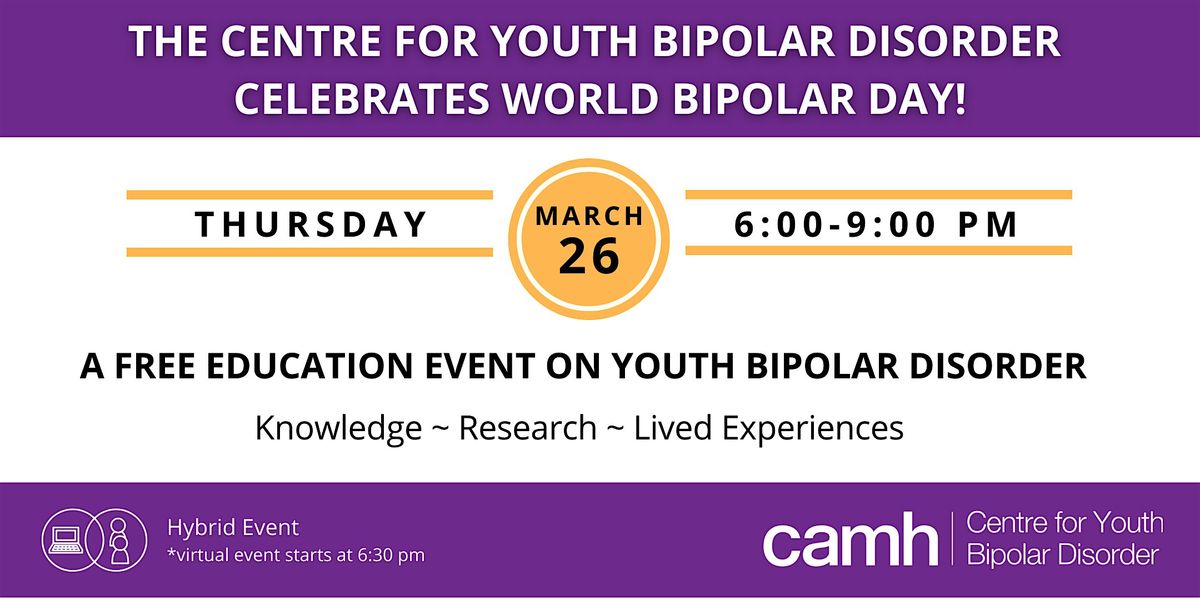 World Bipolar Day Event 2026 with the Centre for Youth Bipolar Disorder ...