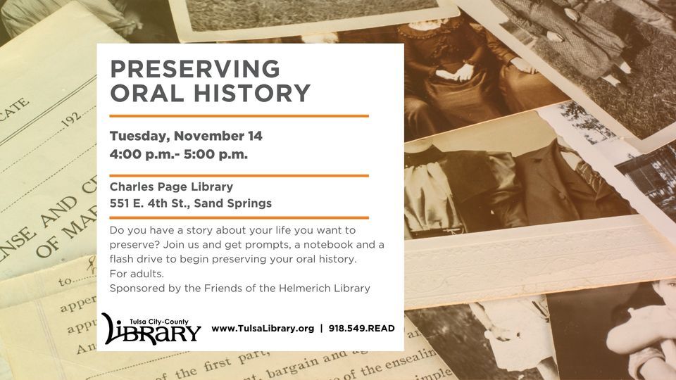 Preserving Oral History, Charles Page Library, Sand Springs, 12 ...