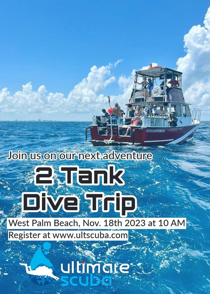 Two Tank Trip | West Palm Beach, Riviera Beach Marina Village, Lake ...
