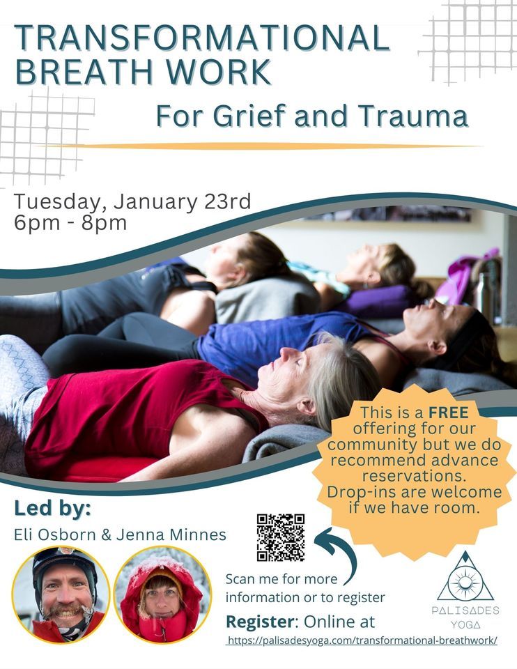 Transformational Breathwork for Grief and Trauma, Palisades Yoga ...