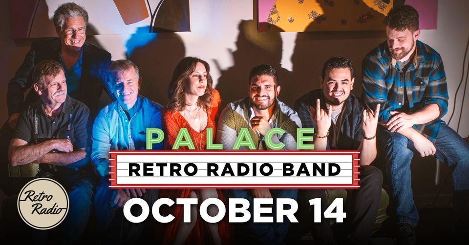 Retro Radio Band - Live at The Palace, Palace Theater in Downtown Bryan ...