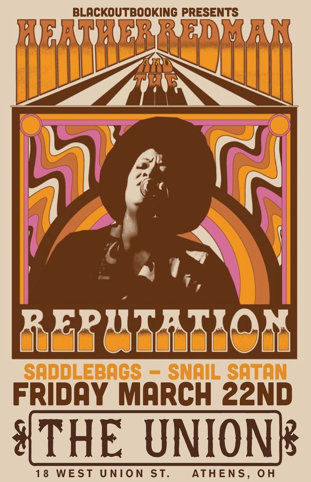 Heather Redman & The Reputation with Saddlebags, and Snail Satan, 18 W ...