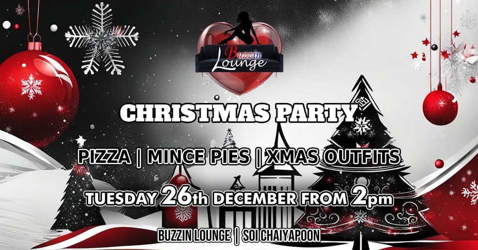 Buzzin Lounge Christmas Party - Tuesday 26th December from 2pm, Buzzin ...