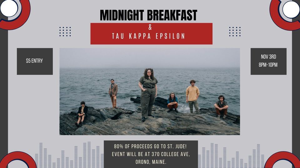 Midnight Breakfast X TKE Charity Concert for St.Jude, Tau Kappa Epsilon ...