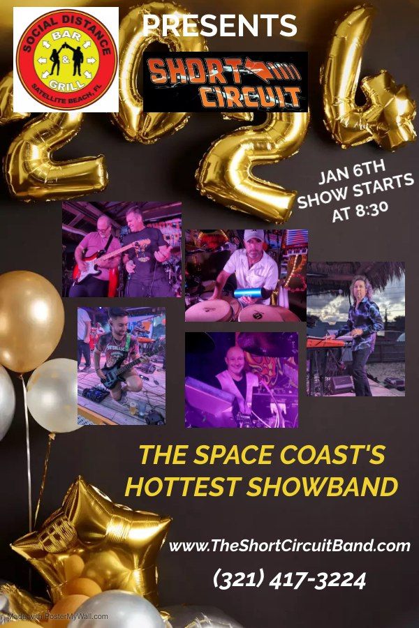 SHORT CIRCUIT @SOCIAL DISTANCE, Social Distance, Satellite Beach, 6 ...