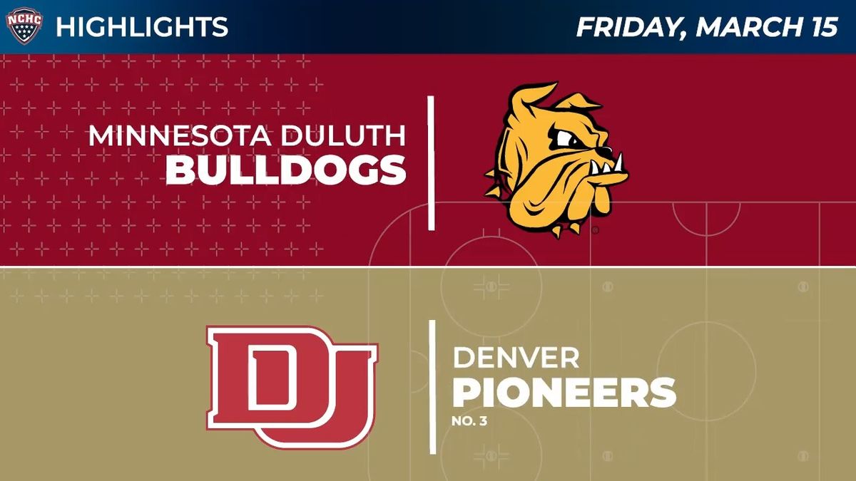 Minnesota Duluth Bulldogs vs. Denver Pioneers, AMSOIL Arena At DECC ...