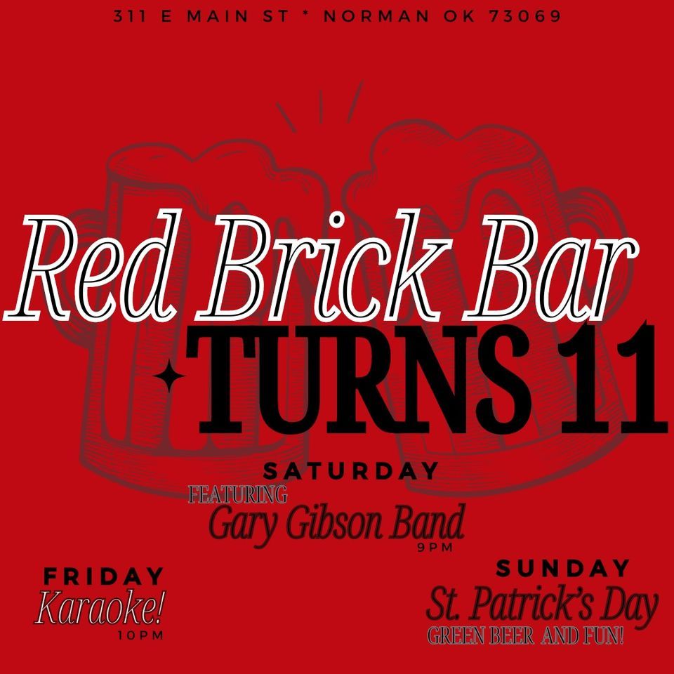 Red Brick Bar turns 11! - Weekend Bash! , Red Brick Bar, Norman, 16 ...