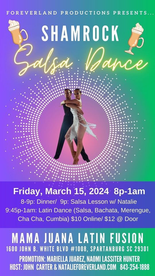 Foreverland Shamrock Salsa Dance, MamaJuanalf, Spartanburg, 15 March to ...