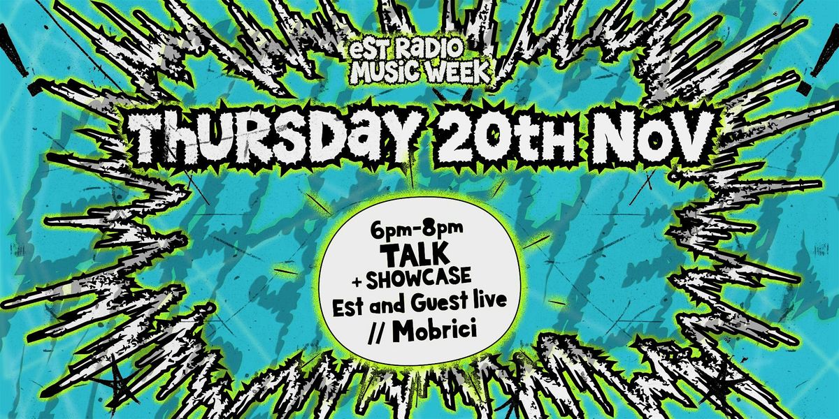 TALK EST AND GUEST live//MOBRICI, Est bar, Milano, 20 November 2025 ...