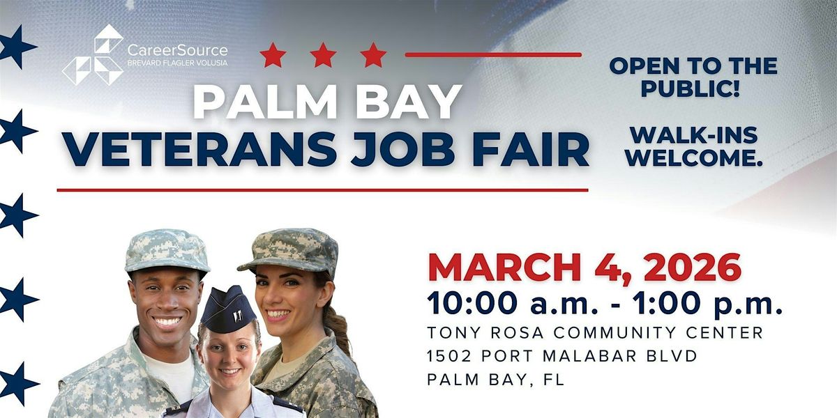 Palm Bay Veterans Job Fair, Tony Rosa Community Center, Palm Bay, 4 ...