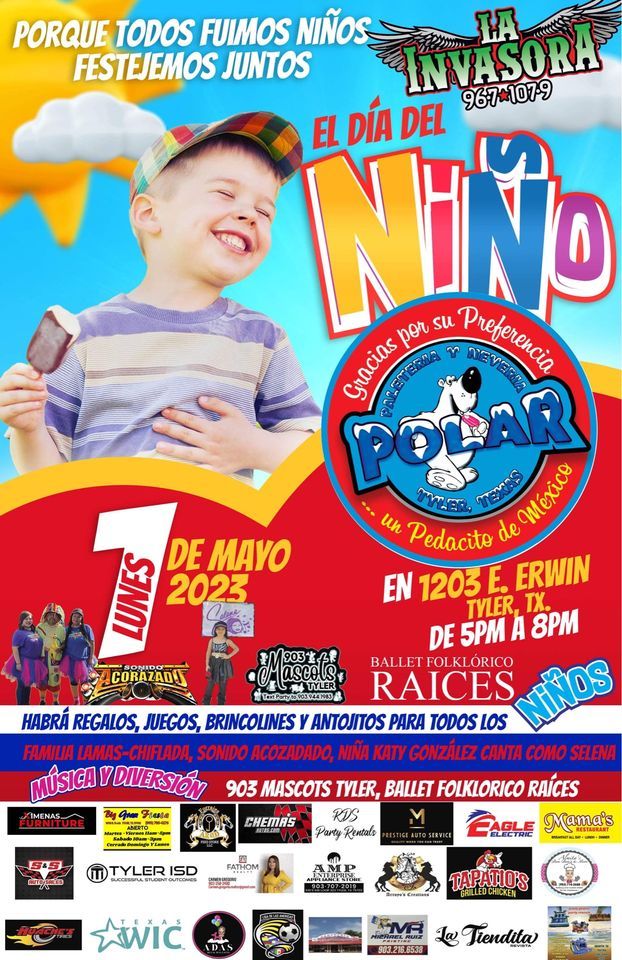 CELEBRANDO EL DIA DE EL NIÑO, Paleteria Polar, Tyler, 1 May 2023 ...
