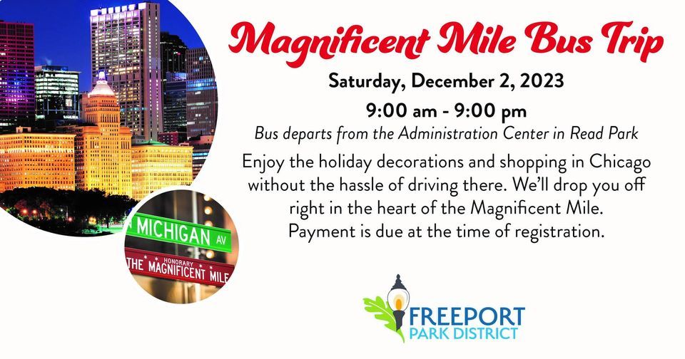Magnificent Mile Bus Trip, Read Park, Freeport, December 2 2023 ...