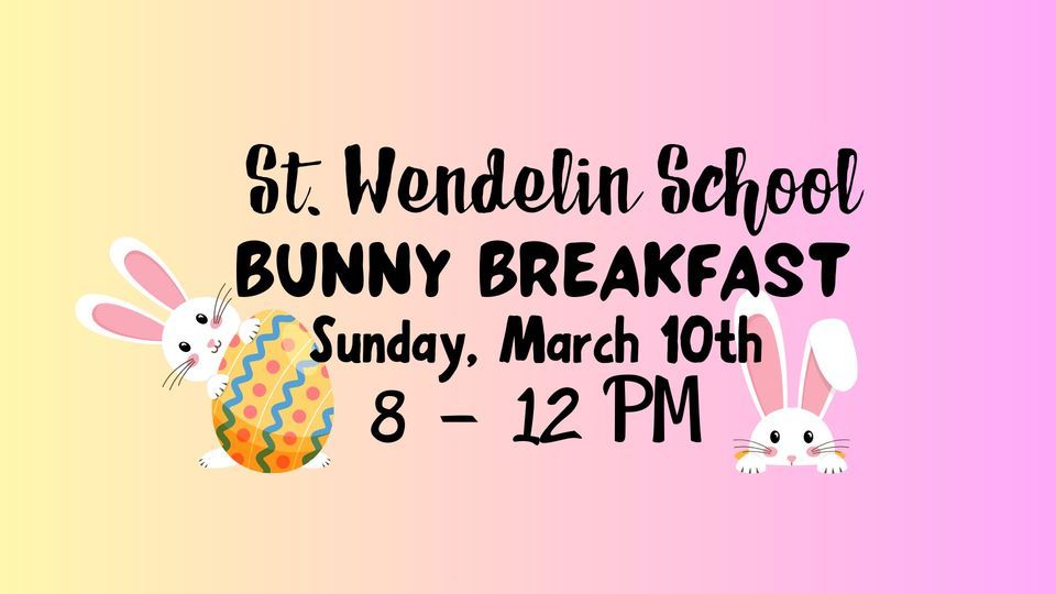 Bunny Breakfast, 211 Saint Wendelin Rd Butler, PA, United States ...
