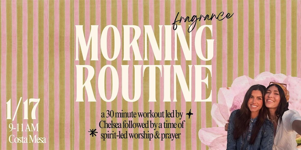 Fragrance Presents: Morning Routine, 1977 Palace Ave, Costa Mesa, 17 ...