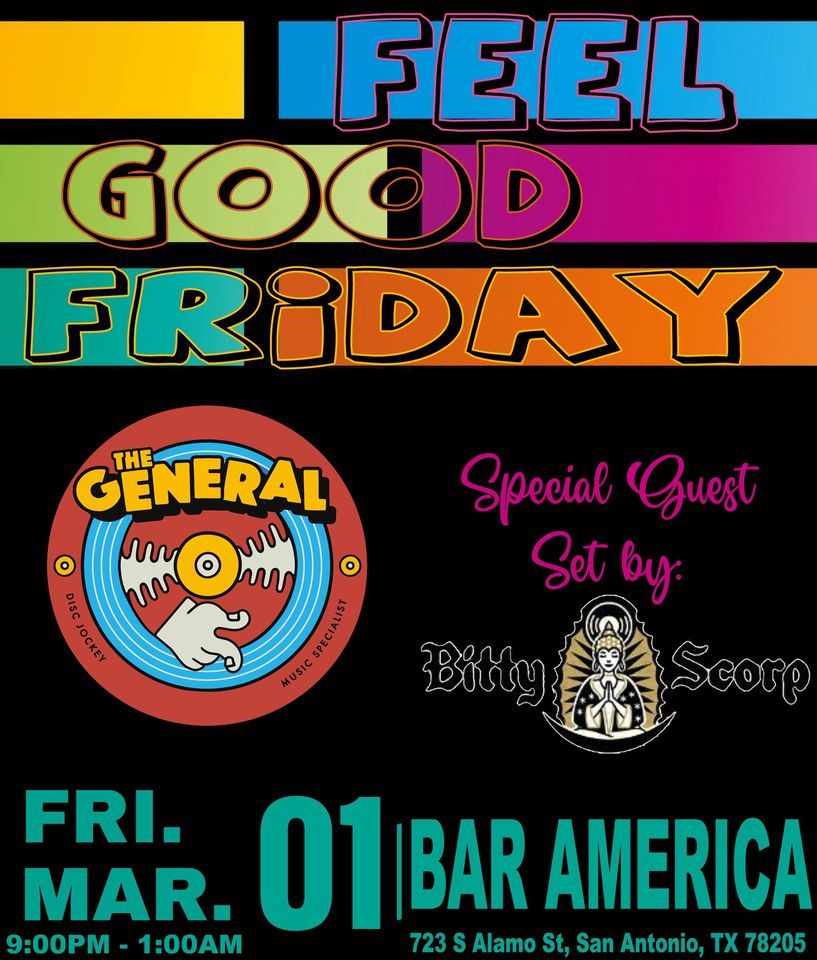 Feel Good 1st Friday (Lucky Market), Bar America, San Antonio, March 1 ...
