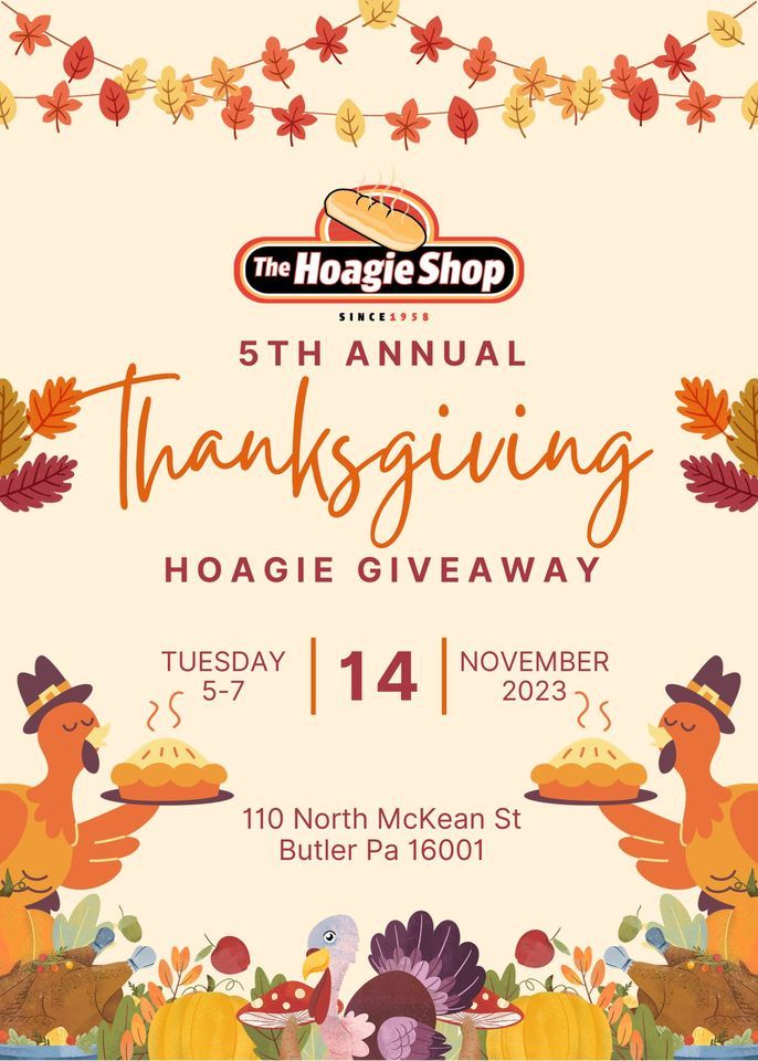 Thanksgiving Hoagie Giveaway, 110 N McKean St, Butler, PA 16001-4909 ...