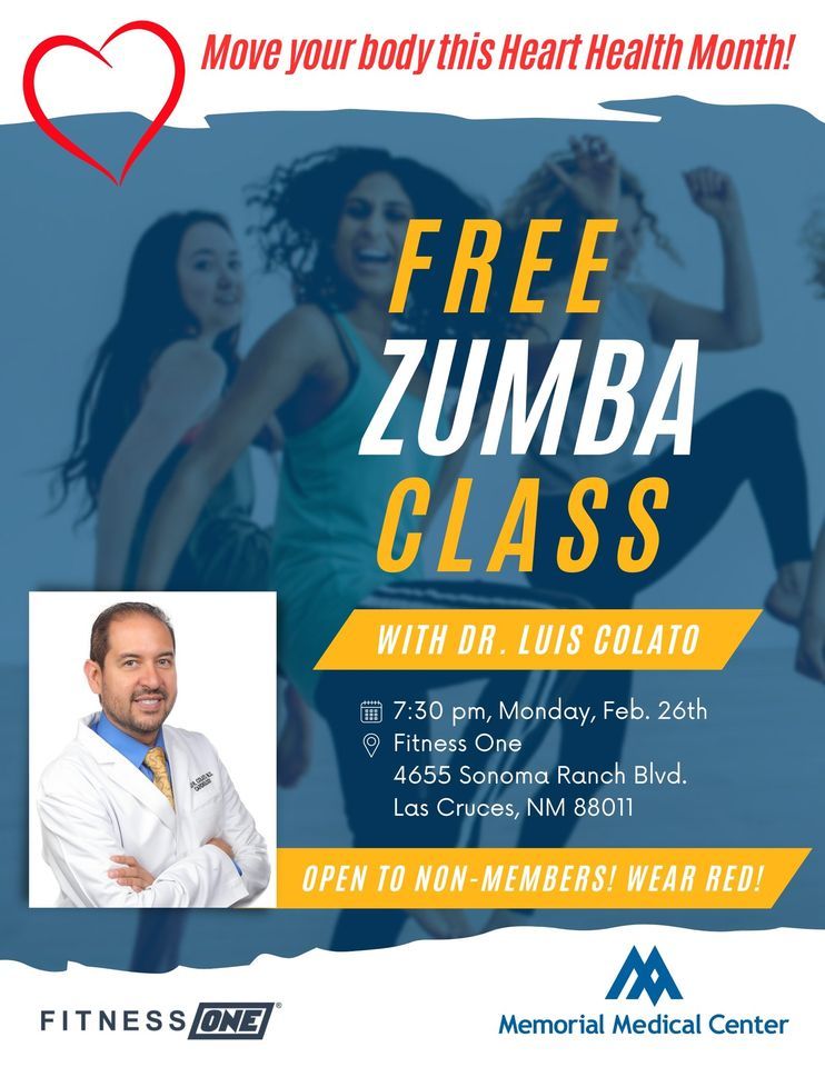 Heart Month: Free Community Zumba Class With Dr. Colato!, Fitness One ...