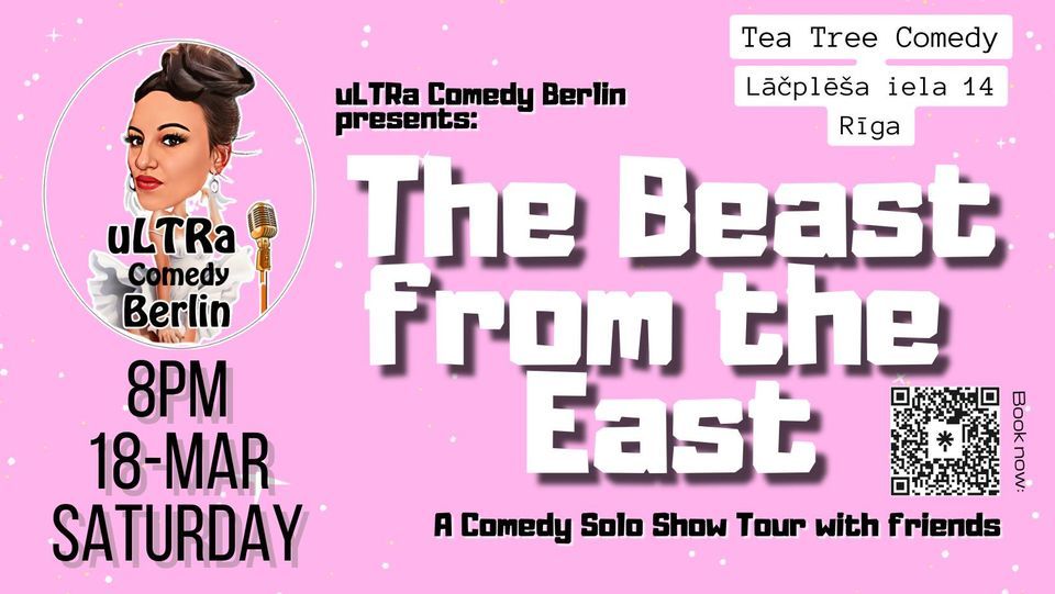 uLTRa Comedy presents: The Beast from The East - A Comedy Show Tour ...