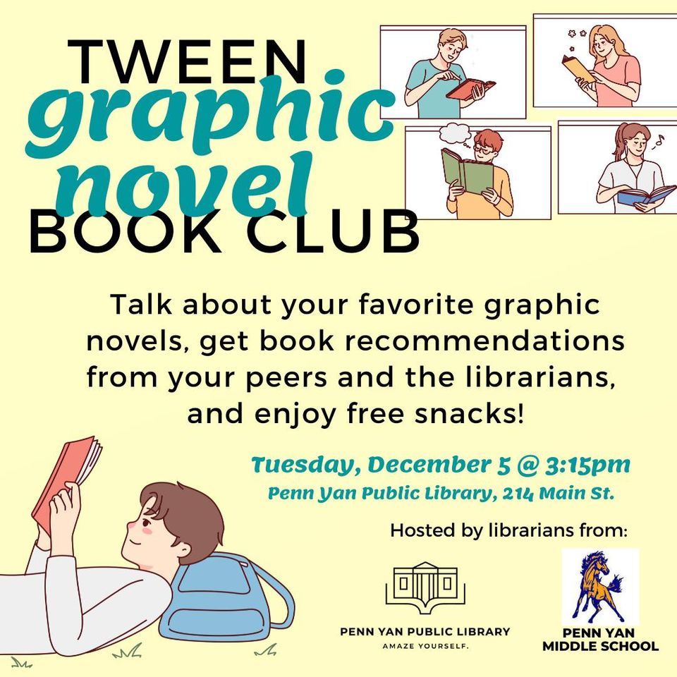 Tween Graphic Novel Book Club, Penn Yan Public Library, December 5 2023 ...