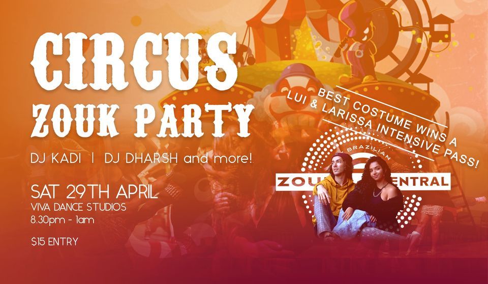 CIRCUS ZOUK PARTY!, Viva Dance, Auckland, 29 April 2023 | AllEvents.in