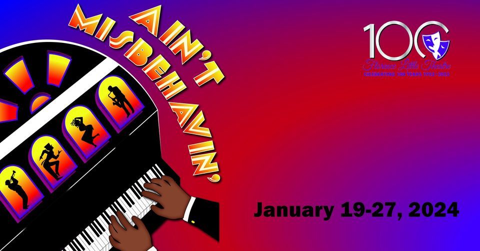 Aint Misbehavin The Fats Waller Musical, Florence Little Theatre, 19 ...