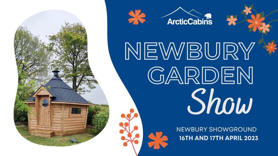 Arctic Cabins @ Newbury Garden Show 2023, Newbury Showground, 15 April ...