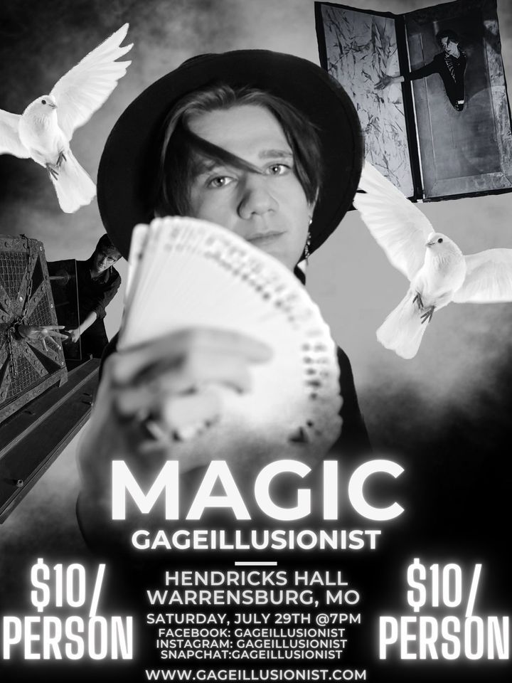 Gageillusionist: Magic (Warrensburg MO), Hendricks Hall, Grover, 29 July