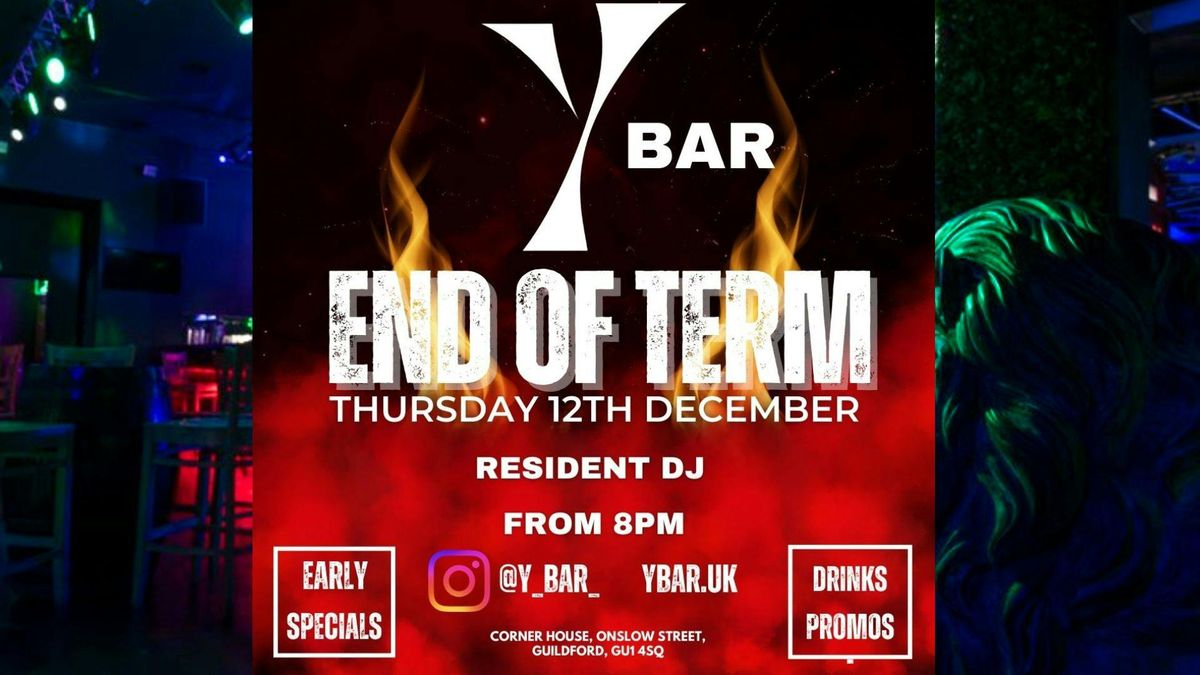 End of Term Christmas party, Y bar Guildford, 12 December to 13 ...
