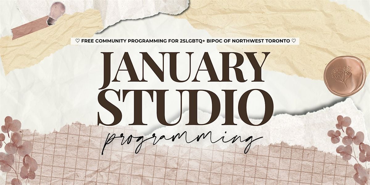 Flaunt It Studio Presents: January Events ★, 1110 Finch Ave W #407 ...