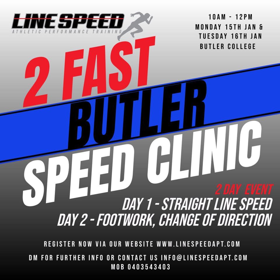 2FAST HOLIDAY SPEED CLINIC - BUTLER, Butler College Perth Western ...