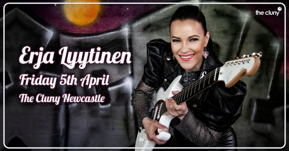 ERJA LYYTINEN + BAD BOB BATES // The Cluny Newcastle, The Cluny ...