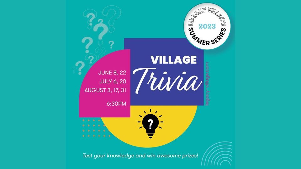 Village Trivia, Legacy Village, Lyndhurst, 31 August 2023 | AllEvents.in