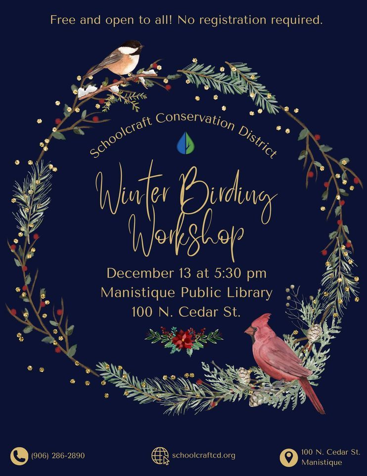 Winter Birding Workshop, Manistique School & Public Library, 13 ...