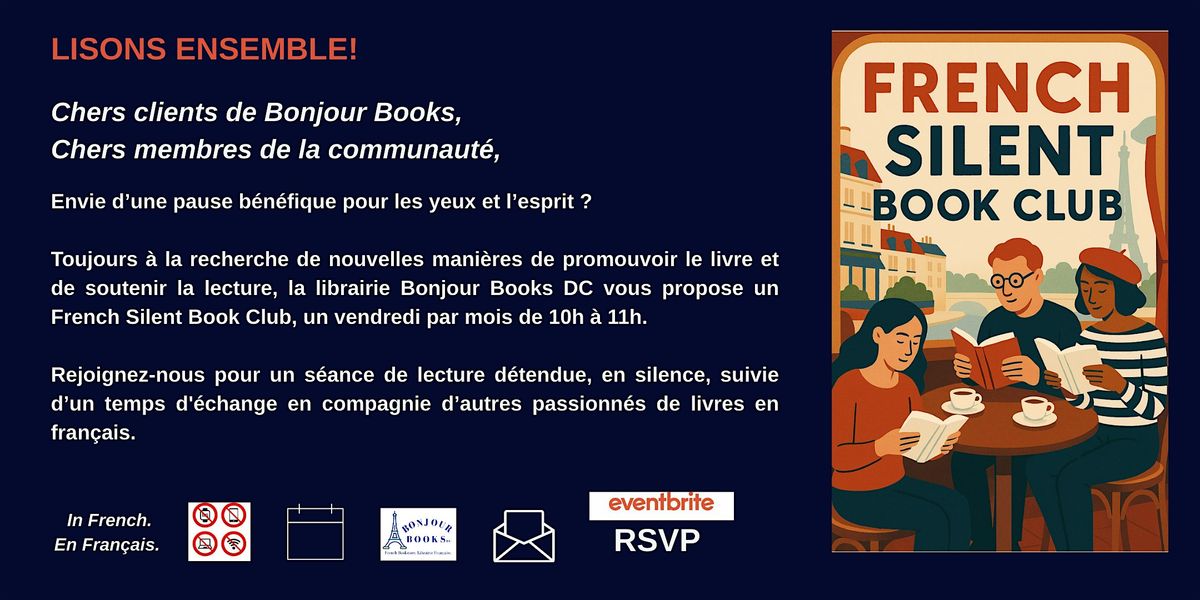 Club de Lecture Silencieux/French Silent Book Club, Bonjour Books DC ...