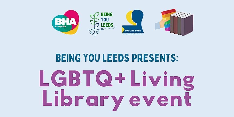 LGBTQ+ History Month Living Library Event, 131 The Headrow, Leeds, LS1 ...